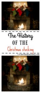 The History of the Christmas Stocking - Creative Homemaking