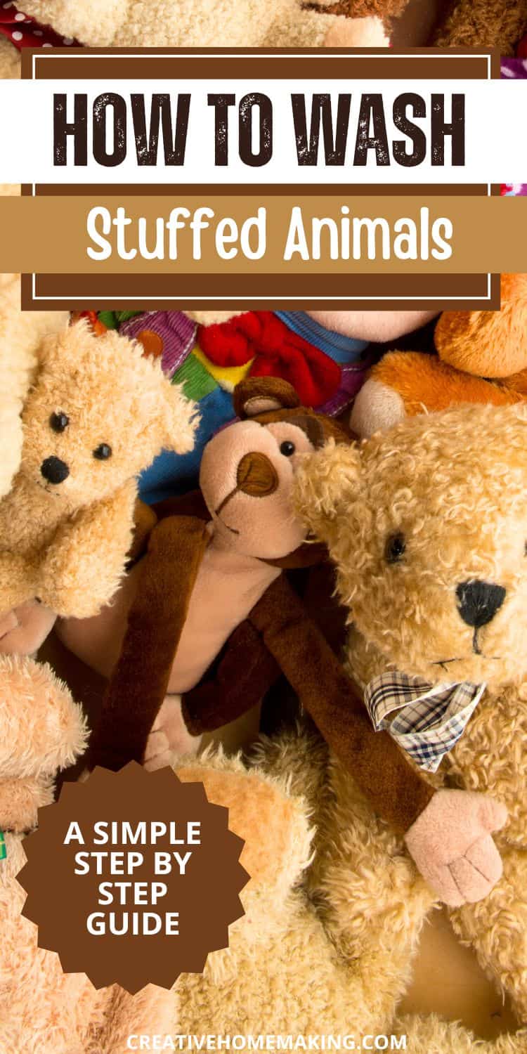 How to Wash Stuffed Animals: A Simple Guide - Creative Homemaking