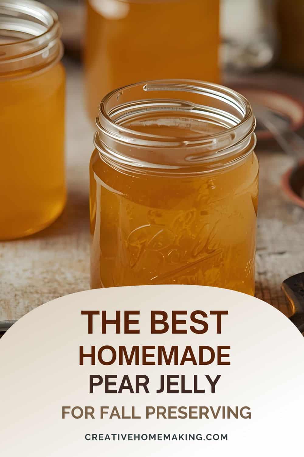 14 Best Jelly Recipes for Canning You Have to Try - Creative Homemaking