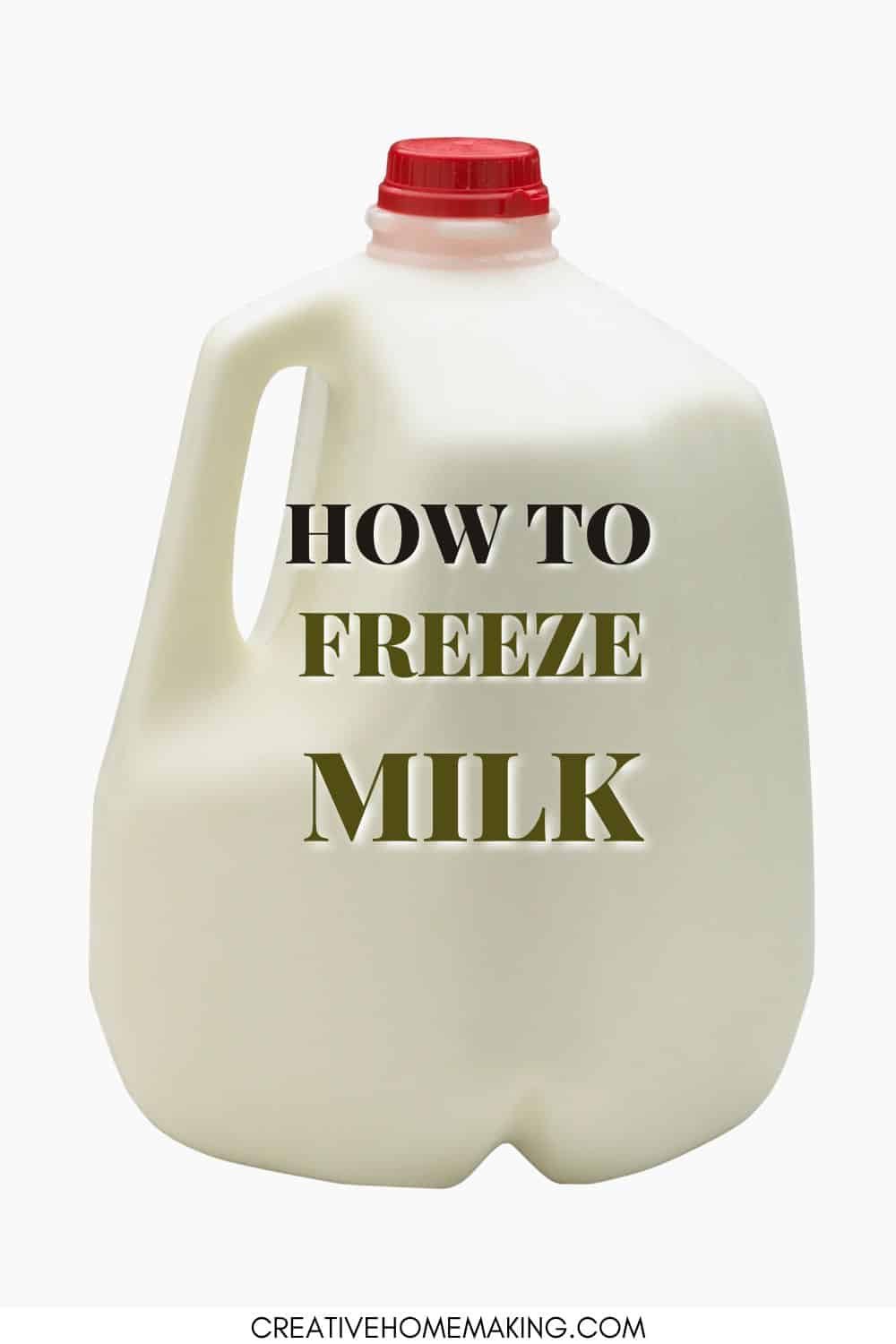 How to Freeze Milk: Tips and Tricks for Longer Storage - Creative ...