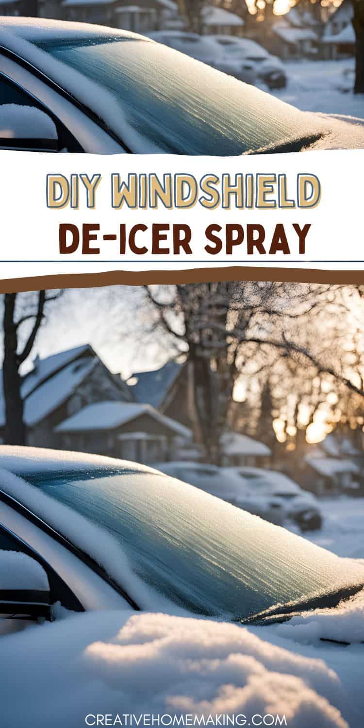 DIY Windshield De-Icer Spray: Easy Homemade Solution - Creative Homemaking