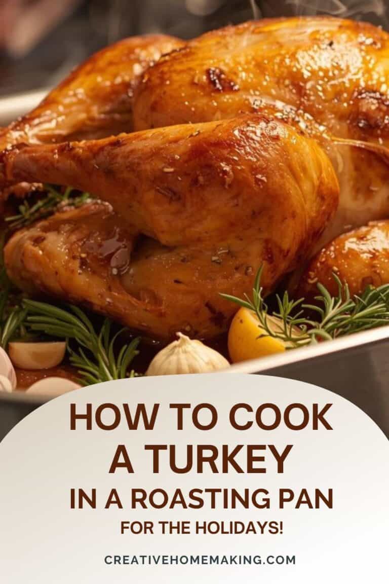How to Cook a Turkey in a Roaster: A Beginner's Guide - Creative Homemaking