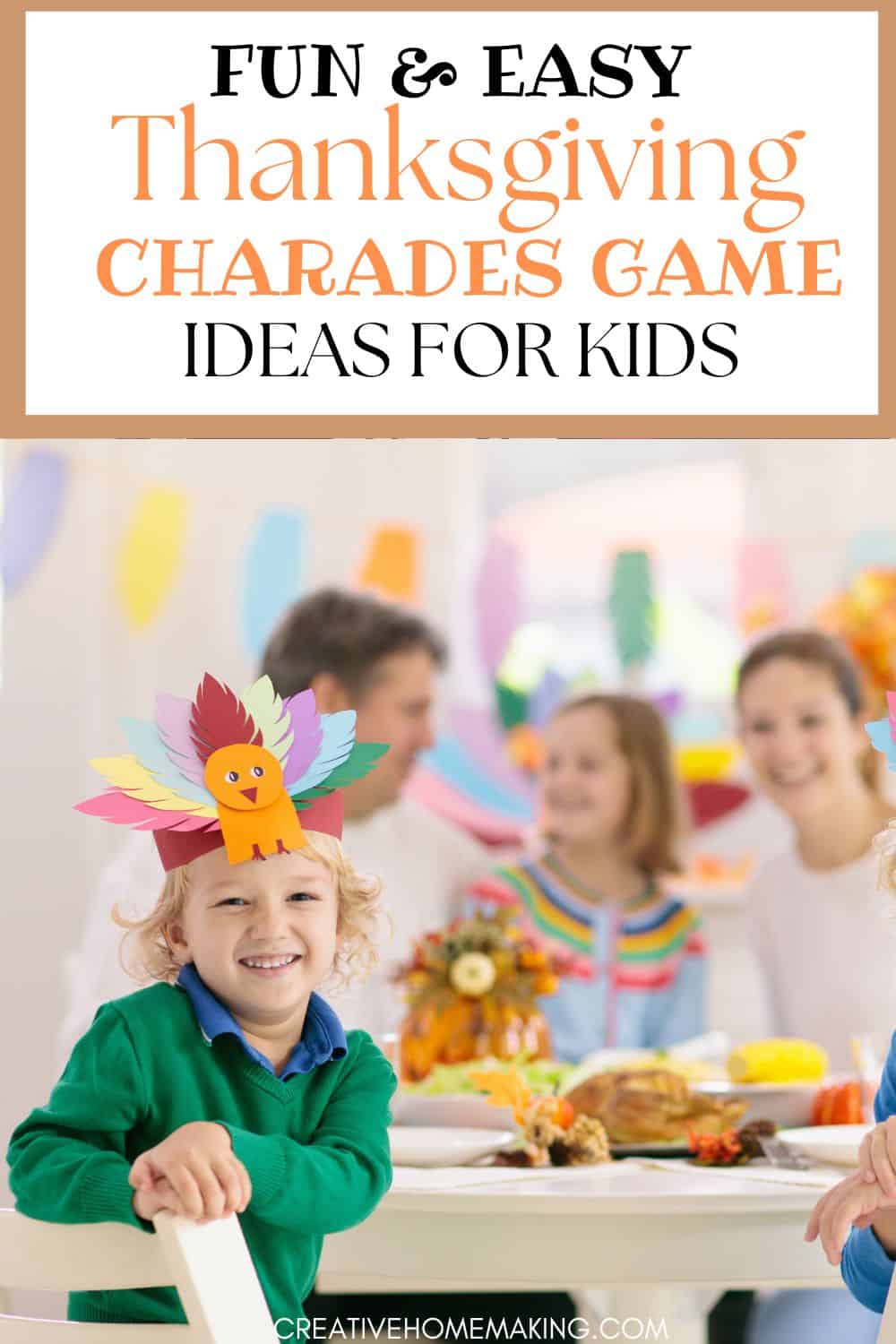Thanksgiving Charades Game for Kids: Fun Activities to Celebrate the ...