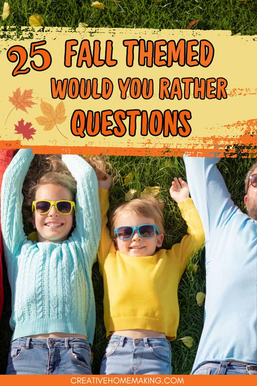 Would You Rather Game for Fall Fun with Friends - Creative Homemaking