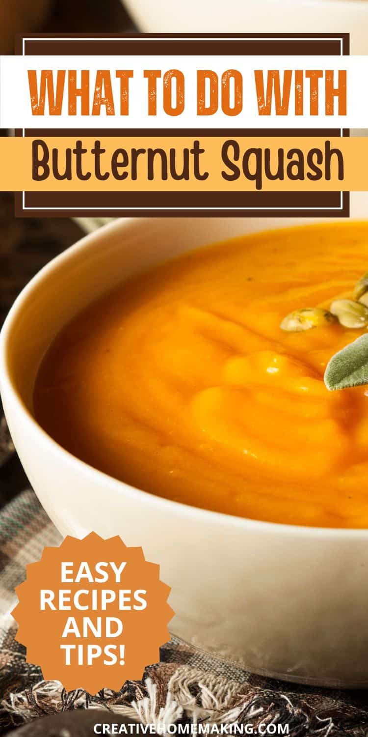 What to Do with Butternut Squash: Easy Recipes and Tips for Delicious ...