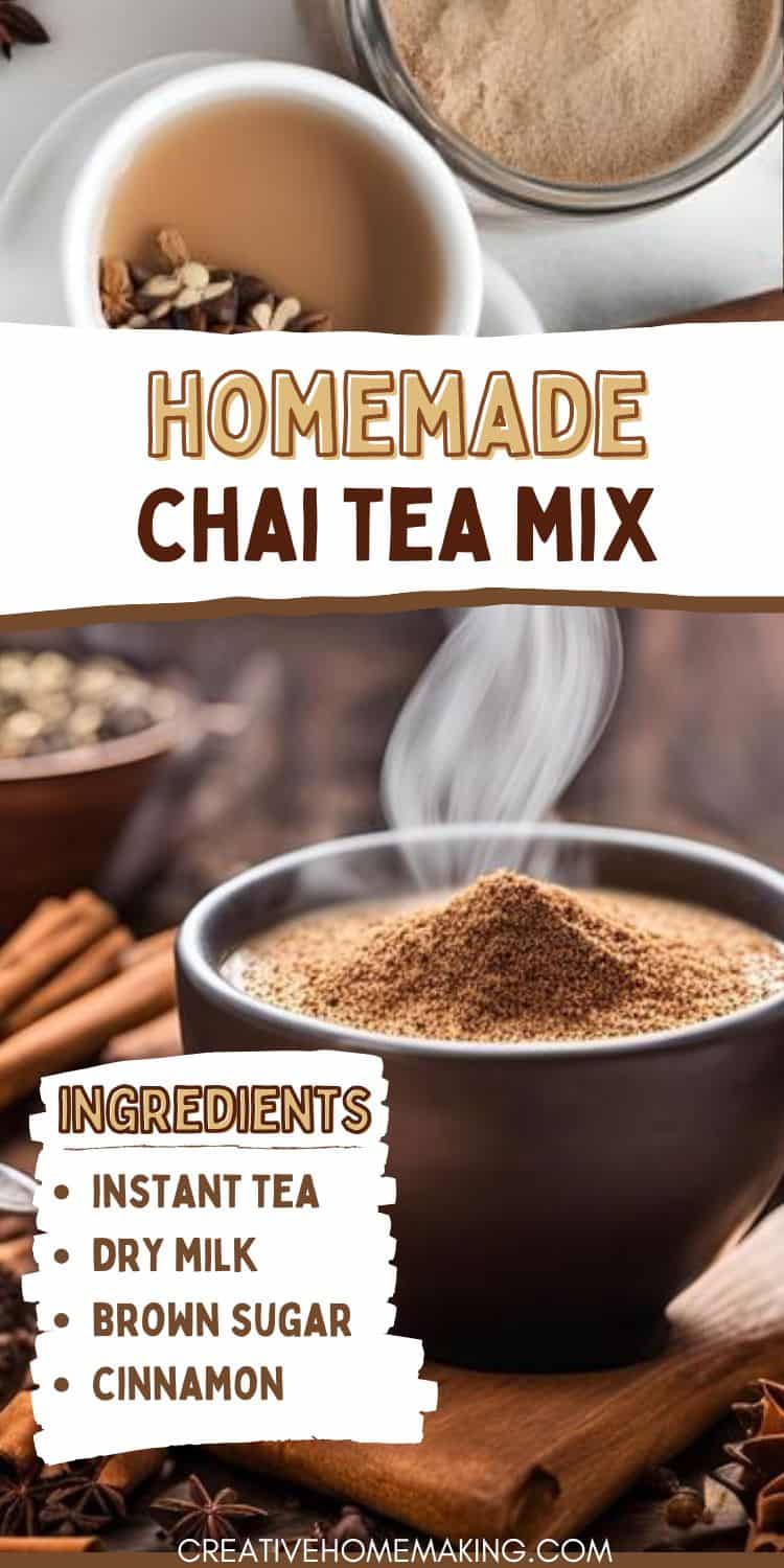 Homemade Chai Tea Mix: A Cozy Blend of Spices and Flavor! - Creative ...