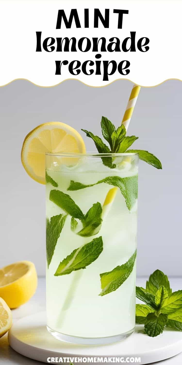 Mint Lemonade Recipe for a Refreshing Summer Drink - Creative Homemaking