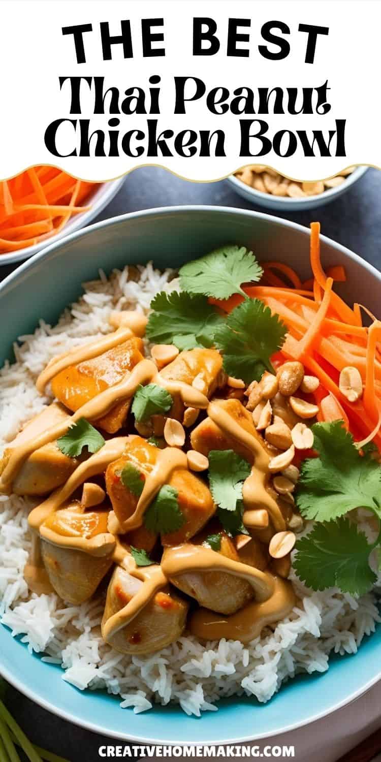 Thai Peanut Chicken Bowl Easy Recipe for Busy Weeknights - Creative ...