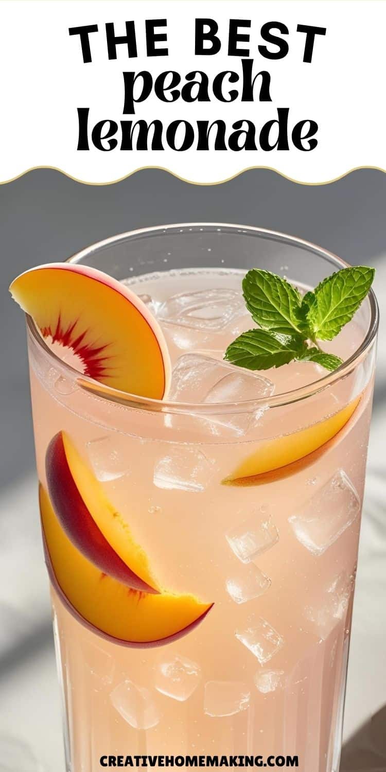 Peach Lemonade Recipe Easy Refreshing Drink for Summer Fun - Creative ...