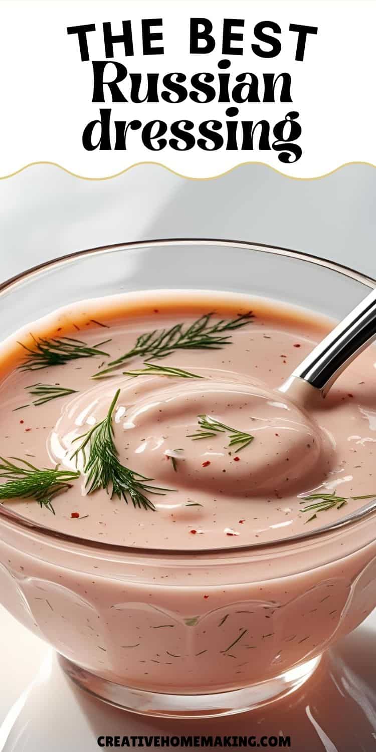 Russian Salad Dressing Recipe Easy and Creamy Homemade Dressing Guide ...