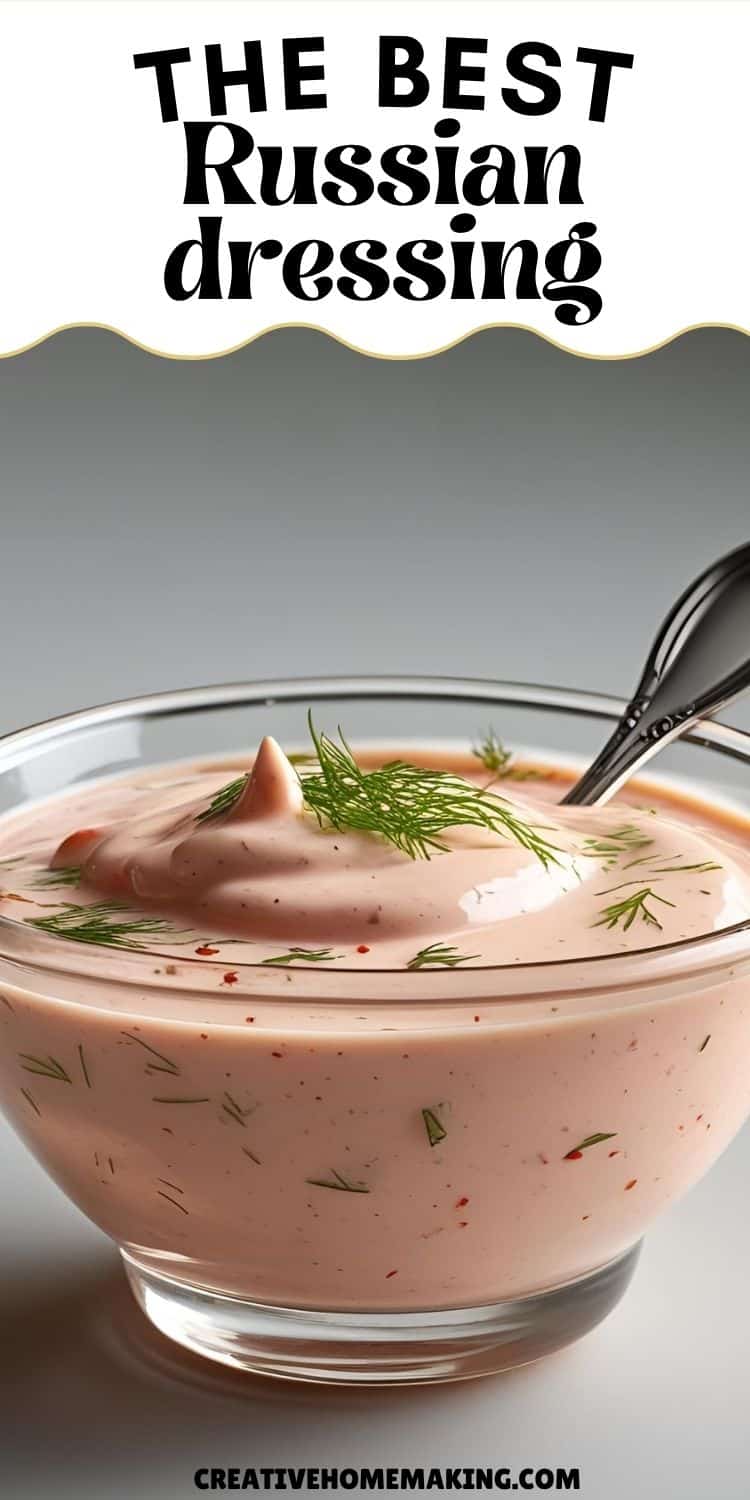 Russian Salad Dressing Recipe Easy and Creamy Homemade Dressing Guide ...