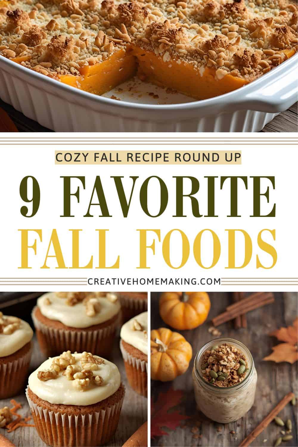 9 Favorite Fall Foods You’ll Love This Season - Creative Homemaking