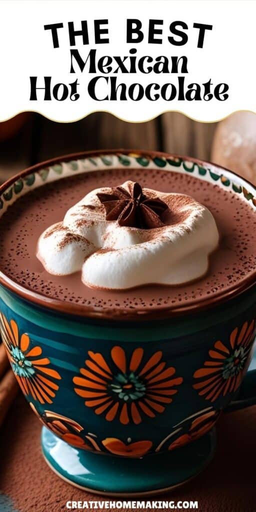 Best Mexican Hot Chocolate Recipe for Cozy Fall Nights - Creative Homemaking