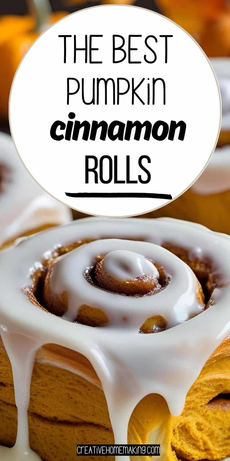 The Best Pumpkin Cinnamon Rolls for Fall Baking - Creative Homemaking