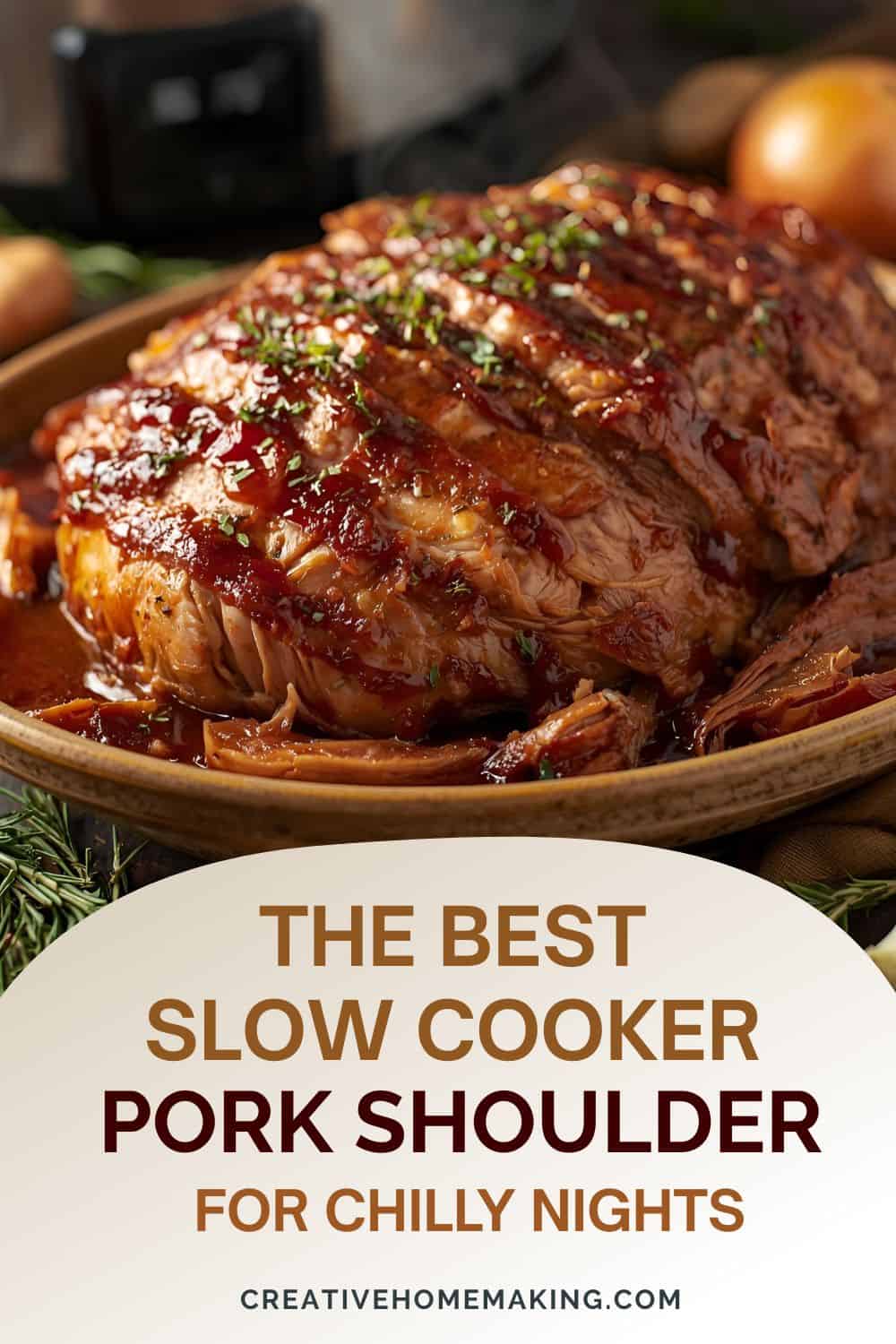 Tender Slow Cooker Pork Shoulder Recipe - Creative Homemaking